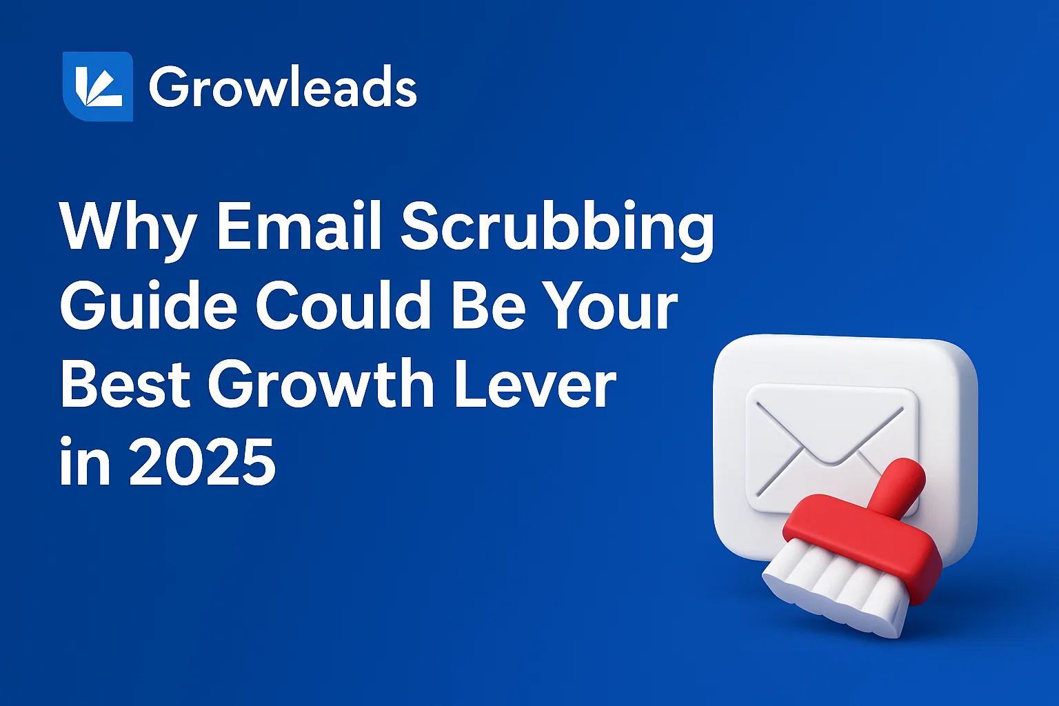 Why Email Scrubbing Guide Could Be Your Best Growth Lever in 2025 ...